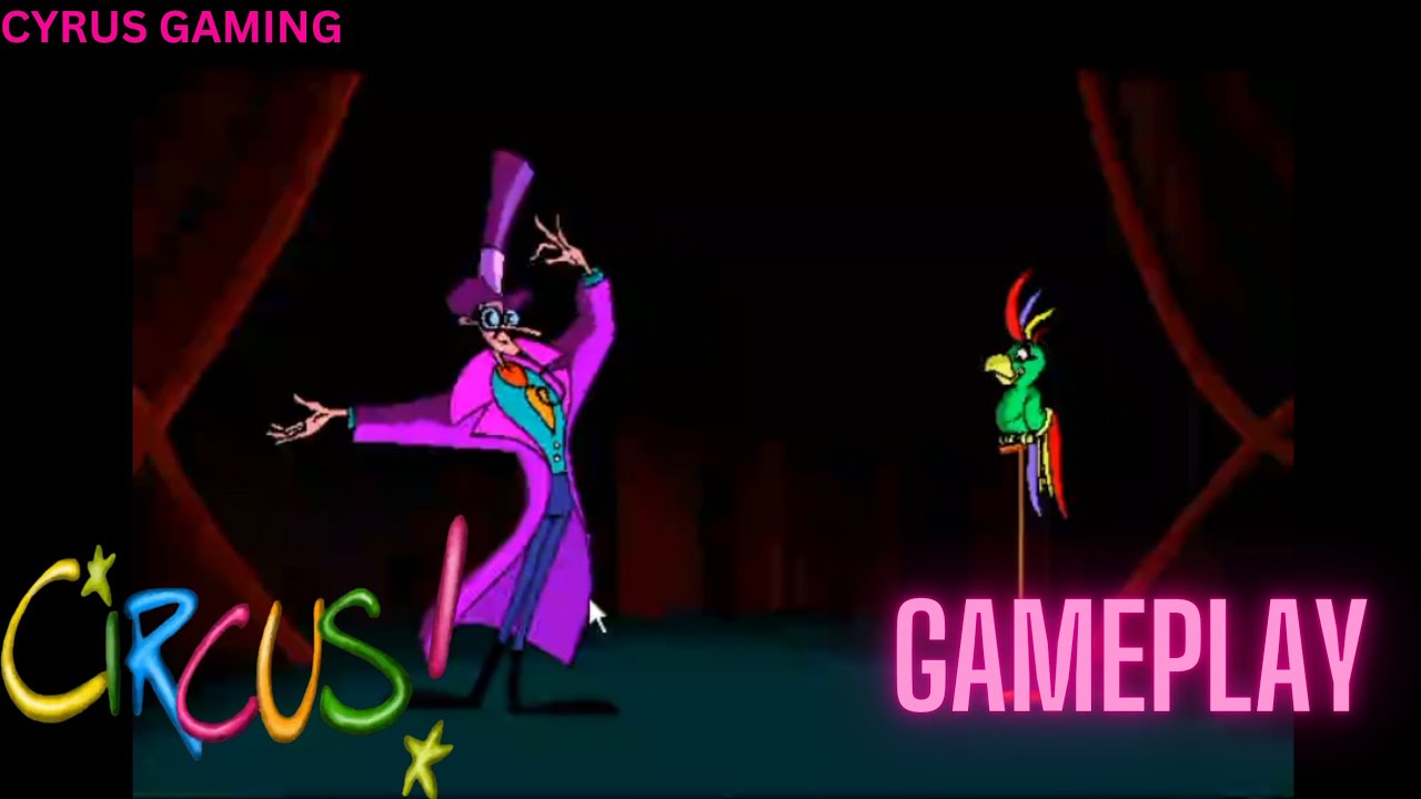 Circus! (1994, PC Gameplay)
