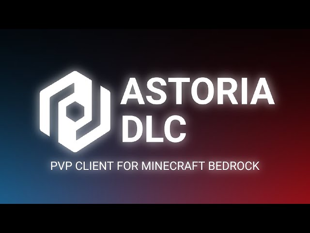 Astoria Client | Astoria DLC Minecraft Texture Pack