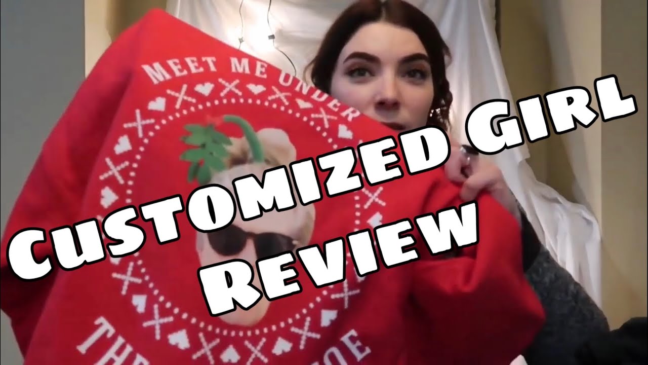 Customized Girl Review
