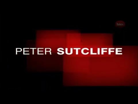 Biography: Peter Sutcliffe, The Yorkshire Ripper🔞🔪(Documentary)