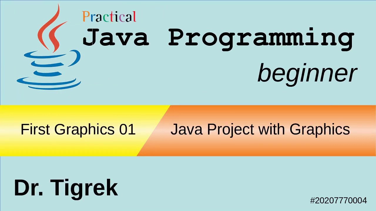 Java 004 - Java Project with a Graphics Window