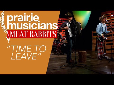 Meat Rabbits "Time to Leave"
