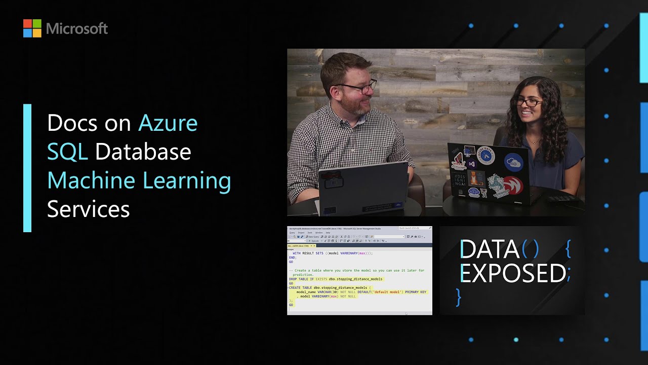 Docs on Azure SQL Database Machine Learning Services | Data Exposed