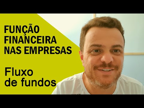 Função financeira nas empresas - Fluxo de fundos