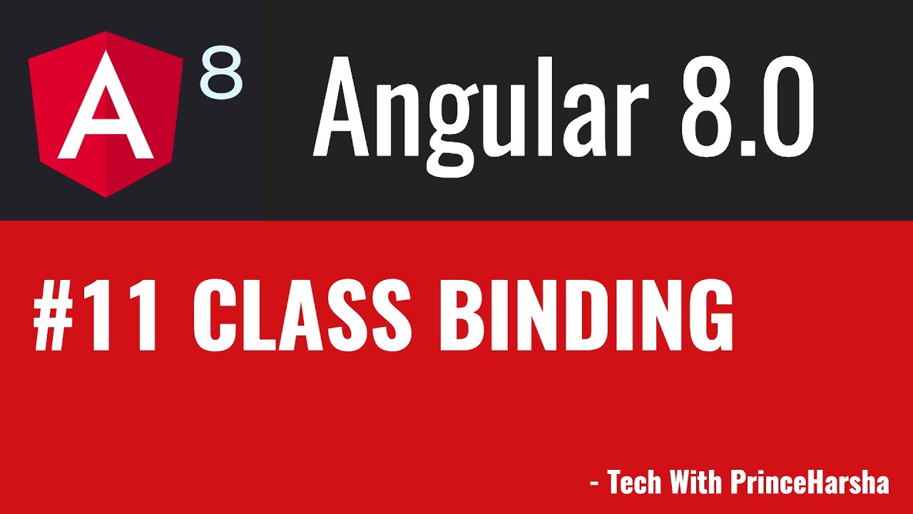 11.Angular 8 Tutorials - Class Binding