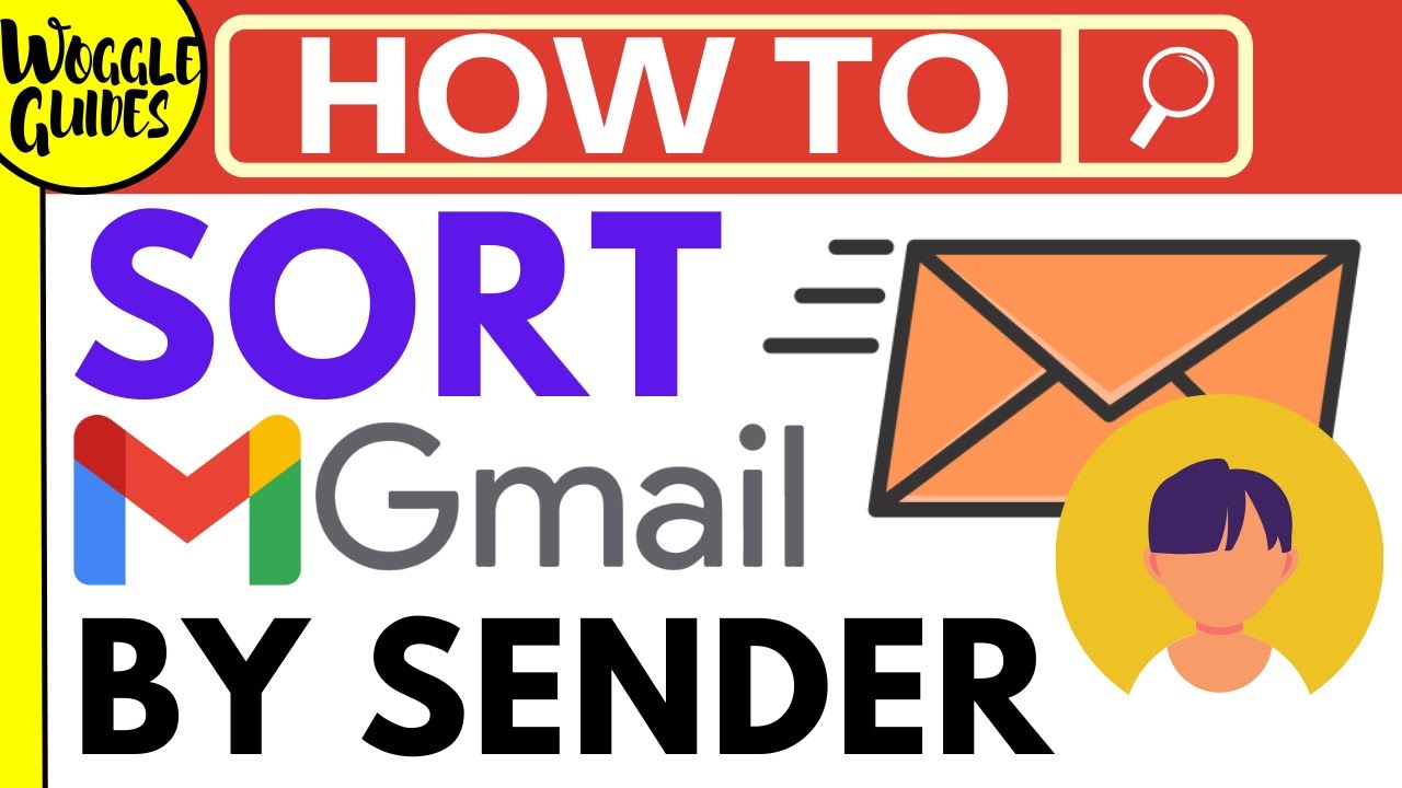 How to sort Gmail by sender
