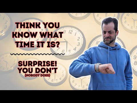 Why don't we know what time it is? Part 1 | Watch and Learn #93