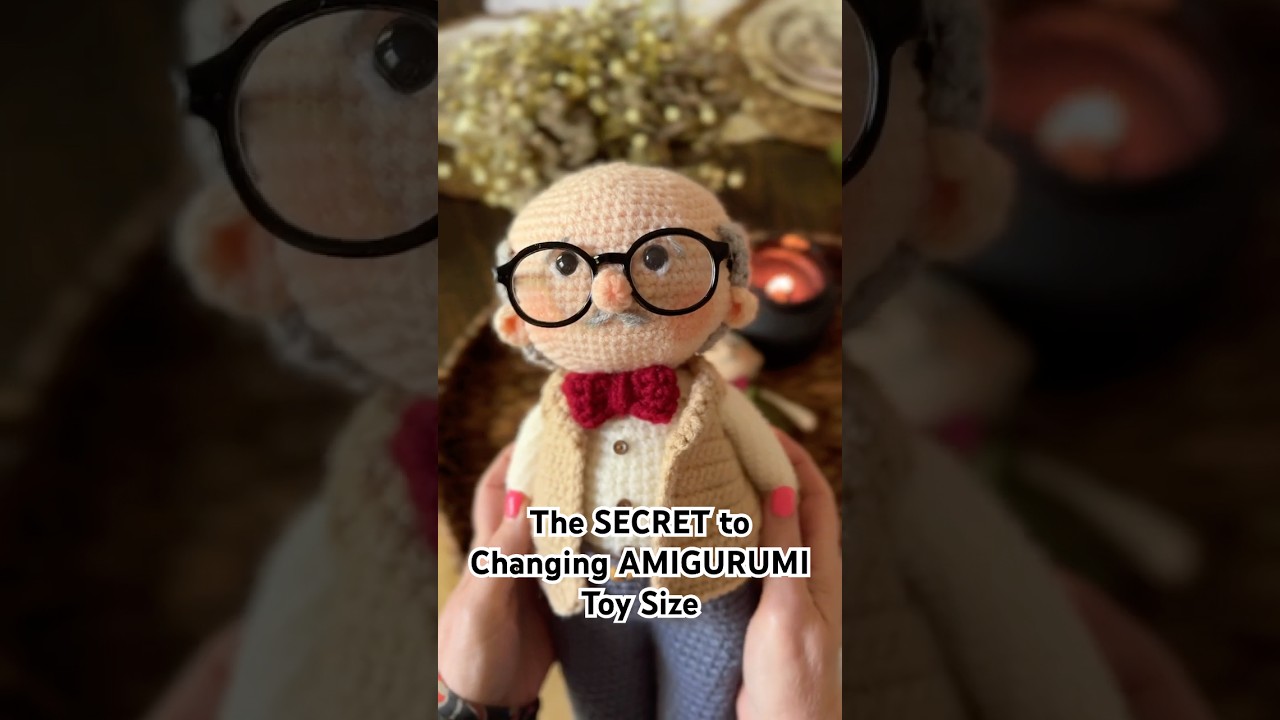The SECRET to Changing AMIGURUMI Toy Size  #crochet #amigurumi