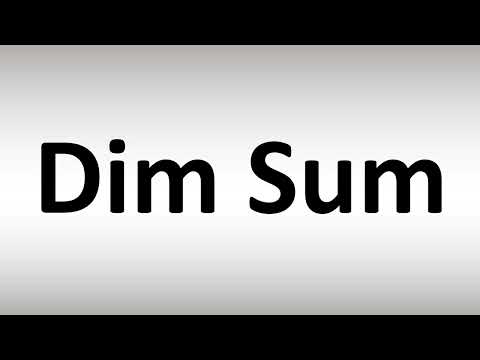 How to Pronounce Dim Sum