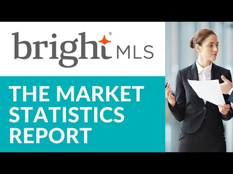 Introduction to the Market Statistics Report | Bright MLS