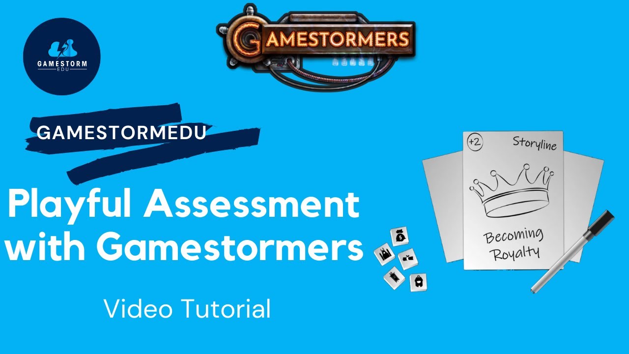 Using Gamestormers for Playful Assessment