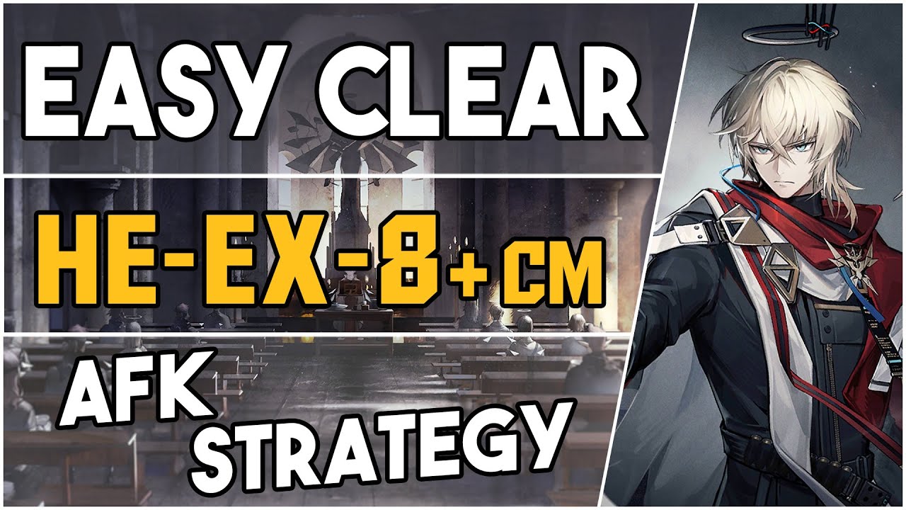 HE-EX-8 + Challenge Mode | AFK Easy Strategy |【Arknights】
