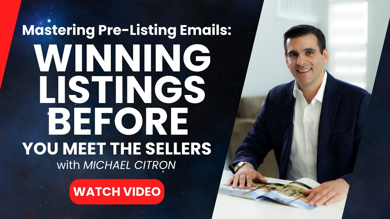 How to Win the Listing Before You Meet the Sellers: A Pre-Listing Email ...