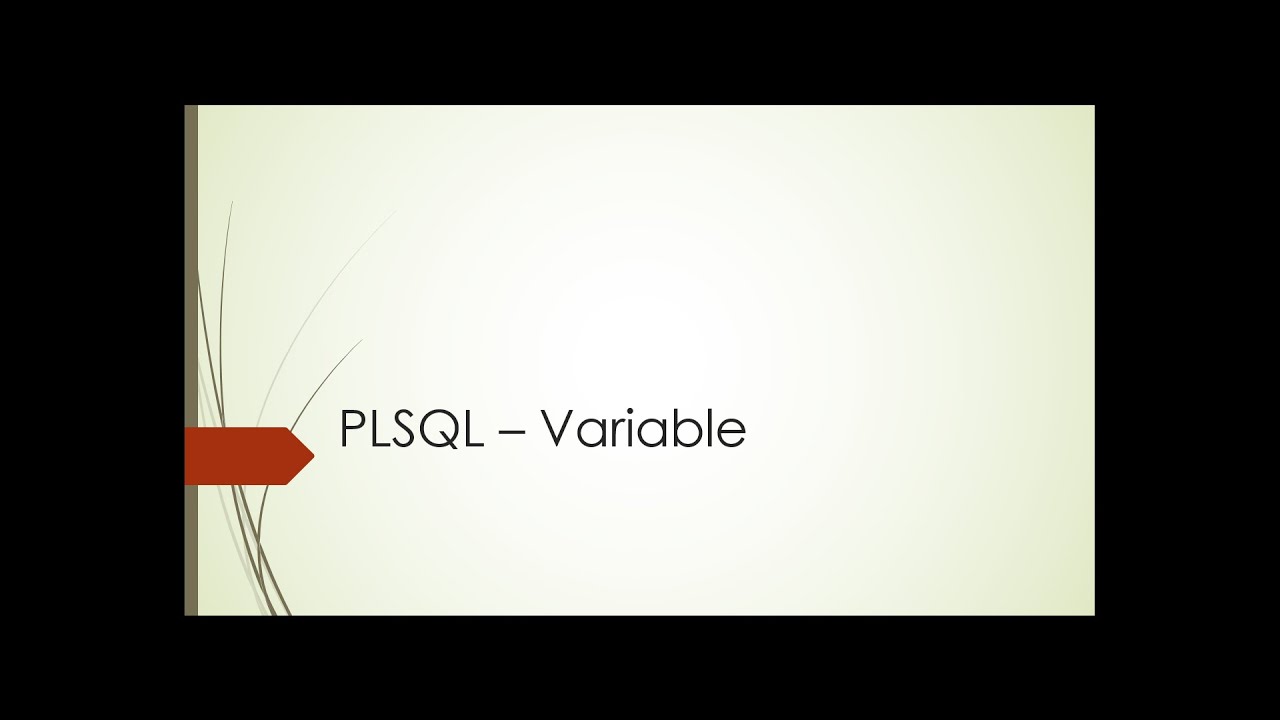 PL/SQL - Variable | Datatype