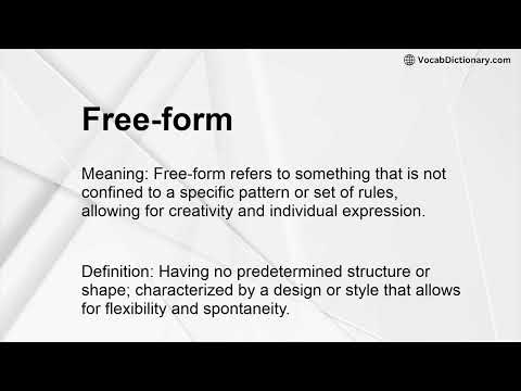 Free-form Meaning