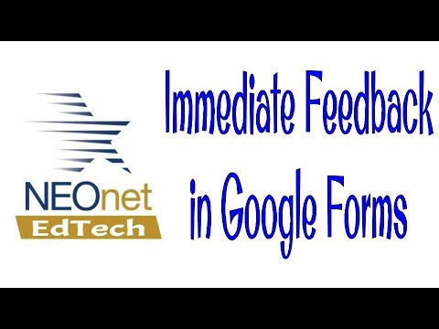 Immediate Feedback in Google Forms