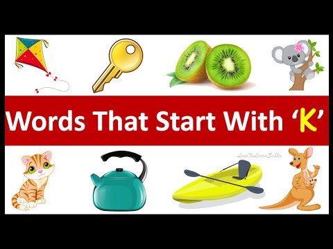 Words That Start With K |Words That Start With Letter K For Toddlers |Kids Learning Videos |K Words