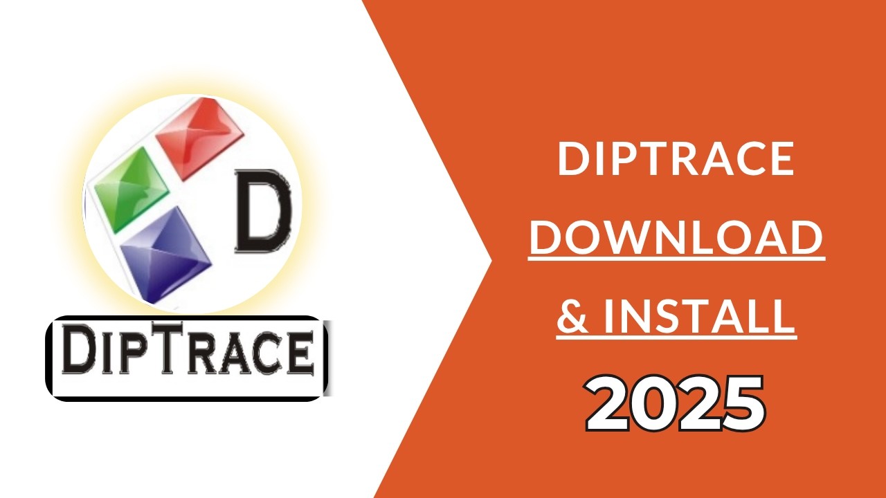 How Download & Install DipTrace Software 2025 | Schematic, Best PCB | Schematic World