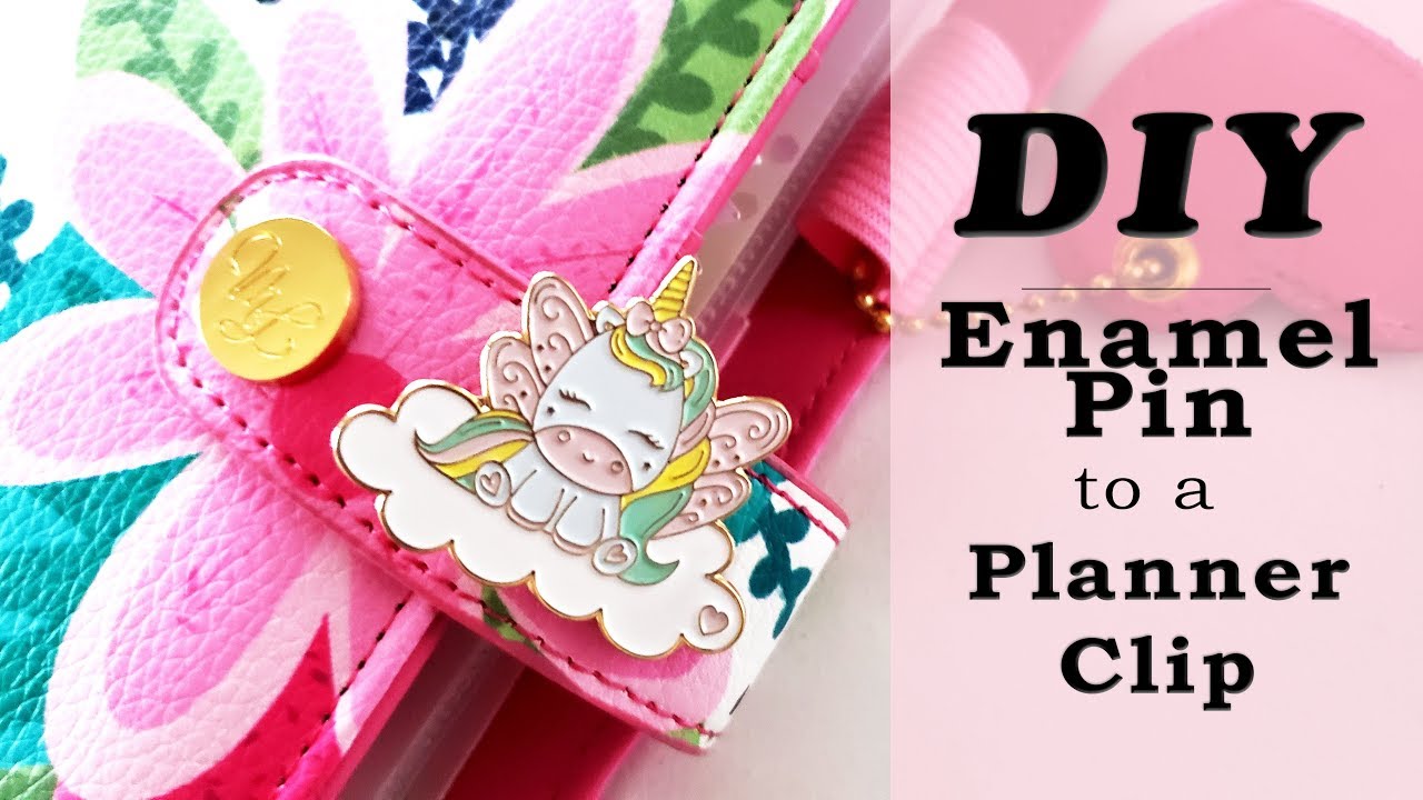 DIY | Change your ENAMEL Pins to a Planner Clip EASY!