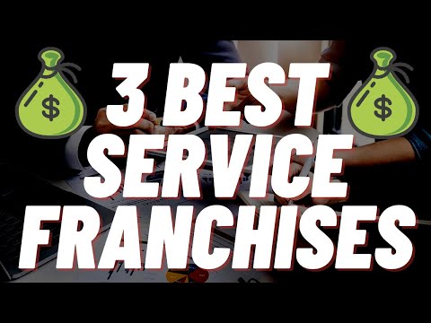 3 Best Service Franchises to Own 2021 (CHEAP)