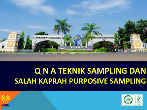 Q n A Teknik Sampling dan Salah Kaprah Purposive Sampling