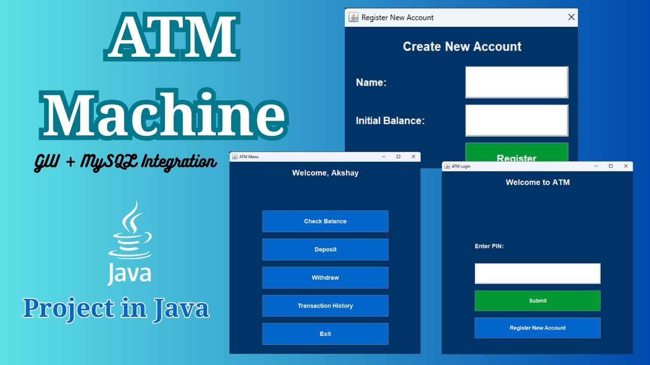 ATM Machine Simulation in Java | GUI + MySQL Integration