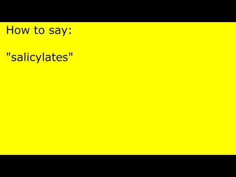How to pronounce salicylates