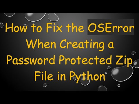How to Fix the OSError When Creating a Password Protected Zip File in Python