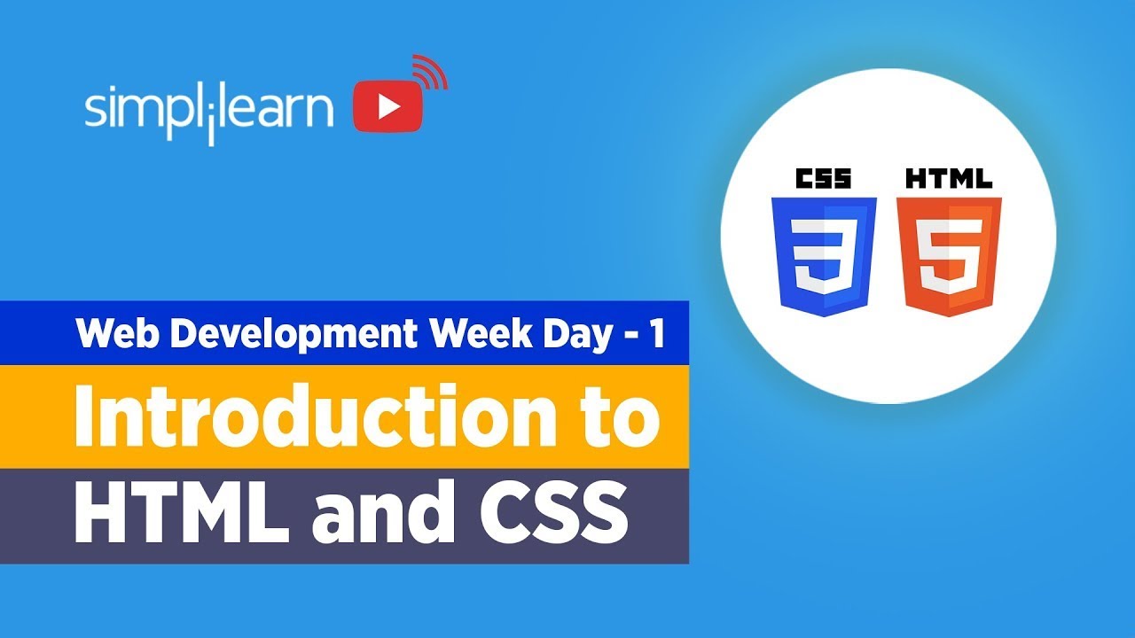 🔥Web Development Week - Day 1 | HTML And CSS Full Course | HTML And CSS Tutorial 2026 | Simplilearn