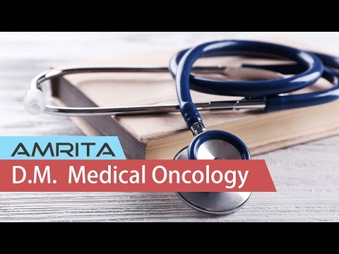 D.M. in Medical Oncology - Highlights at Amrita Health Sciences Campus