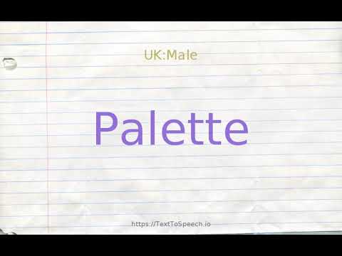 How to pronounce palette