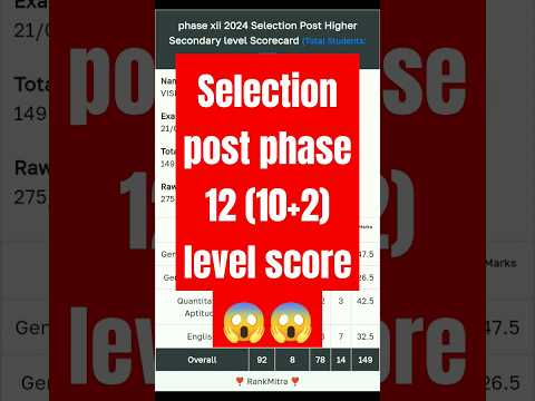 selection post phase 12 higher secondary level score #viral #sscchslexam #ssccgl #sscmts
