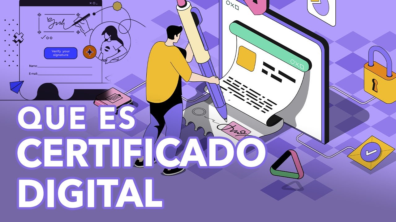 ¿Qué es CERTIFICADO DIGITAL?