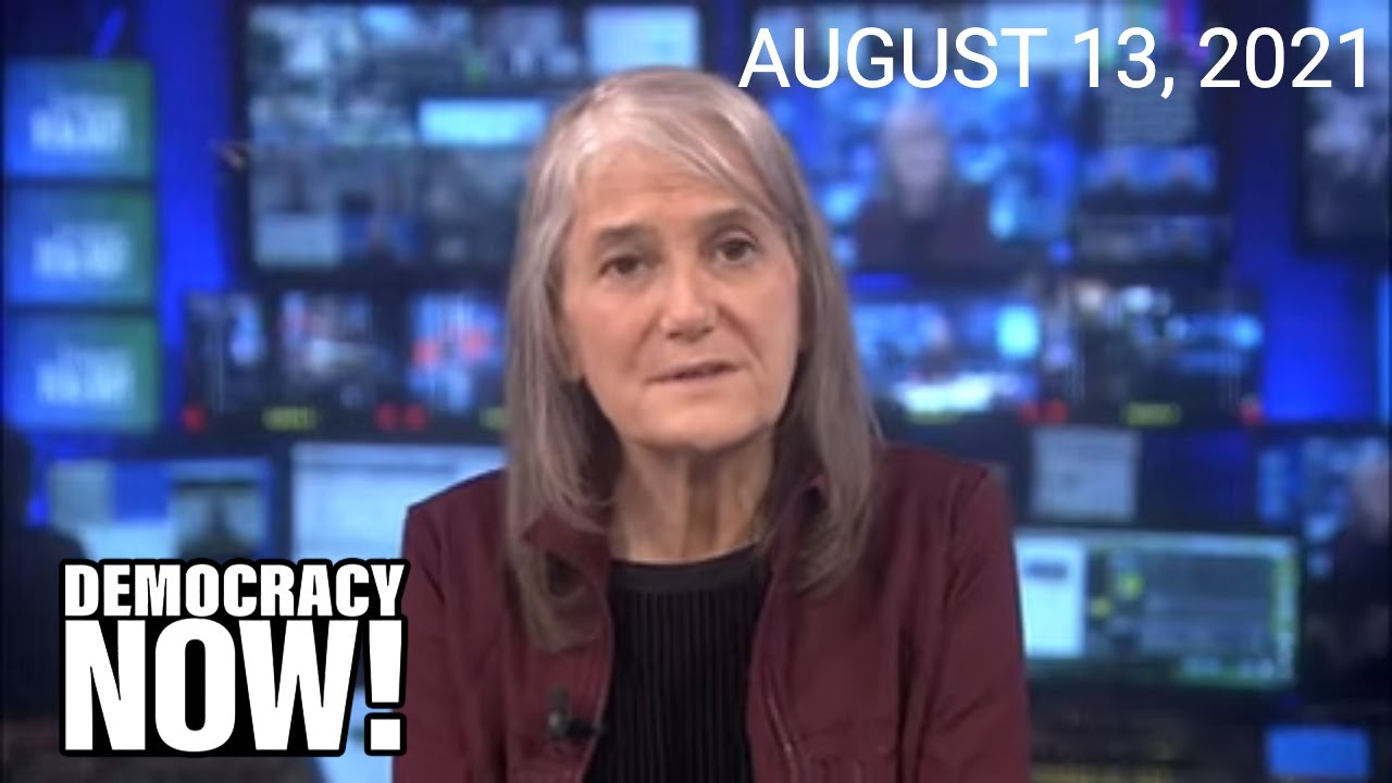 Top U.S. & World Headlines — August 13, 2021