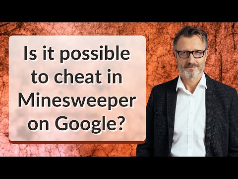 Is it possible to cheat in Minesweeper on Google?