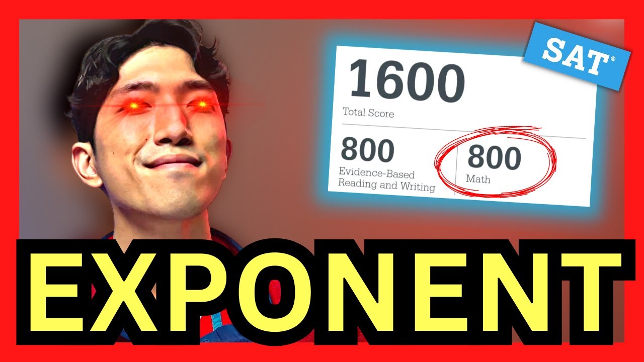 [May SAT Math] Exponents - EVERYTHING You Need In One VIDEO - Summary + Practice