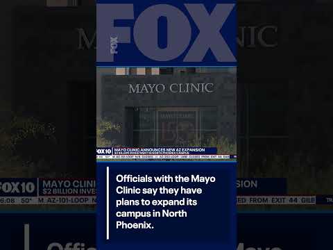 Mayo Clinic announcing new Arizona expansion