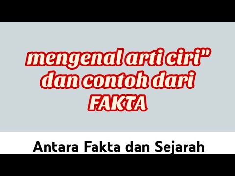 Pengertian Fakta, Ciri-Ciri Fakta, Dan Contoh Fakta