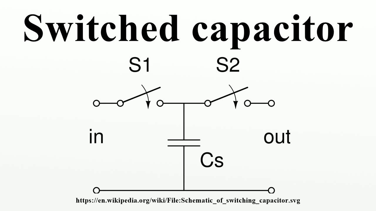 Switched capacitor