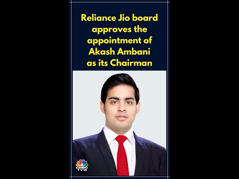 Mukesh Ambani resigns as Director & the Board approves Akash Ambani's appointment as new Chairman