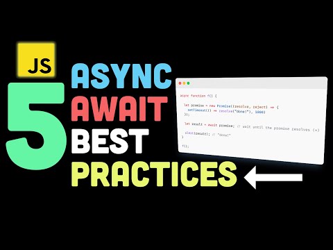 5 async await best practices in JavaScript