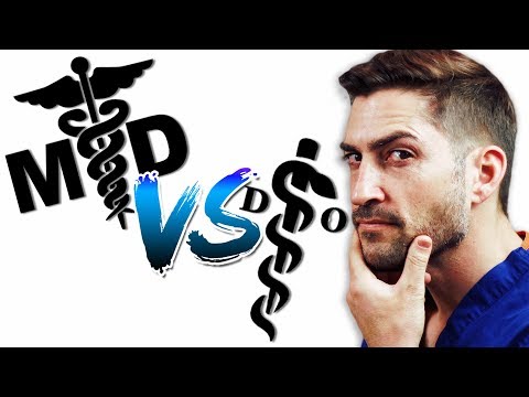 M.D. (Doctor of Medicine) VS D.O. (Doctor of Osteopathic Medicine)