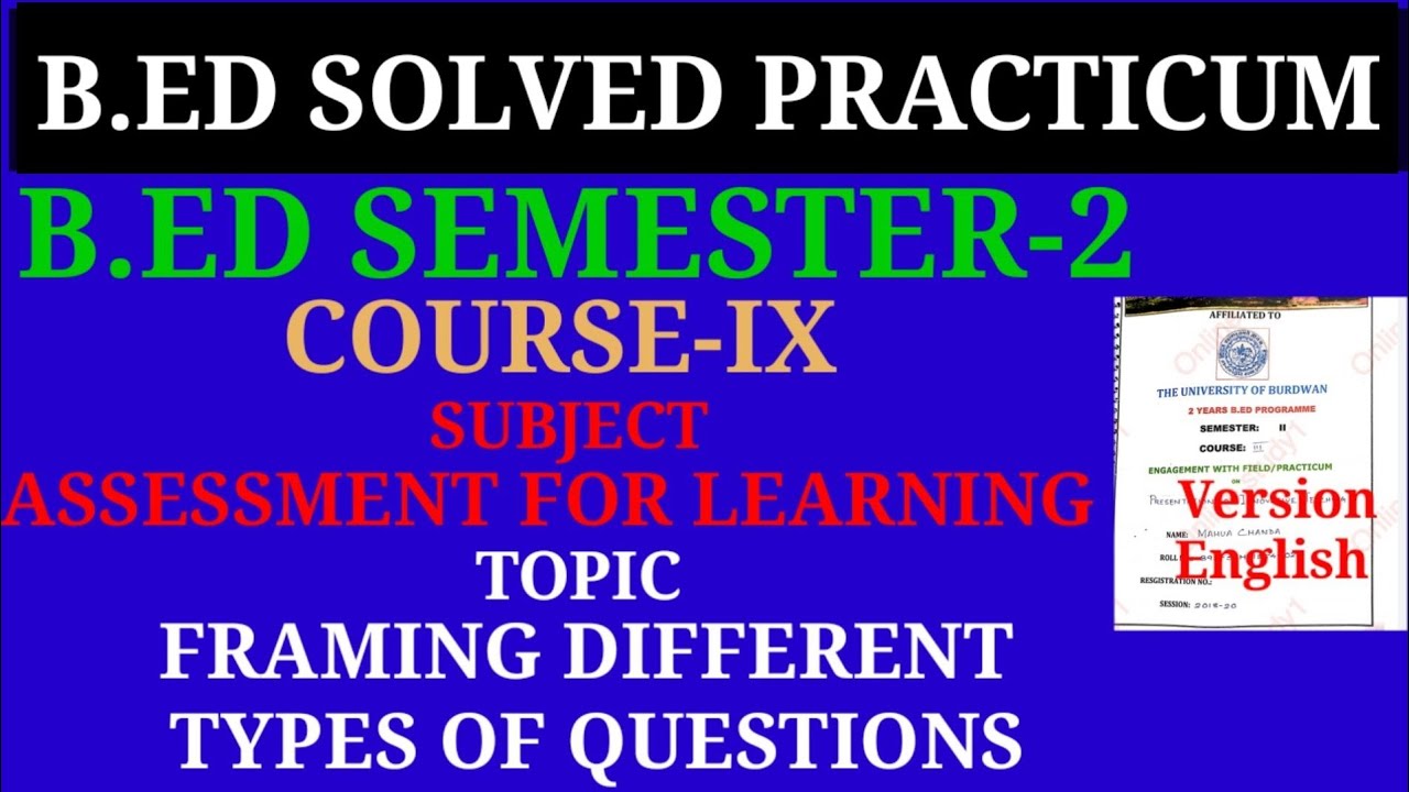 b.ed sem-2 solved practicum | course-IX ASSESSMENT FOR LEARNING | All college ,university ENGLISH