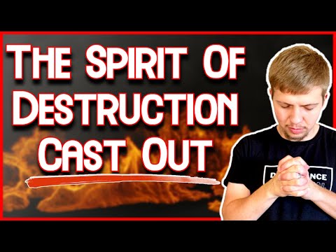 Deliverance Prayer | Demonic Spirit Of Destruction