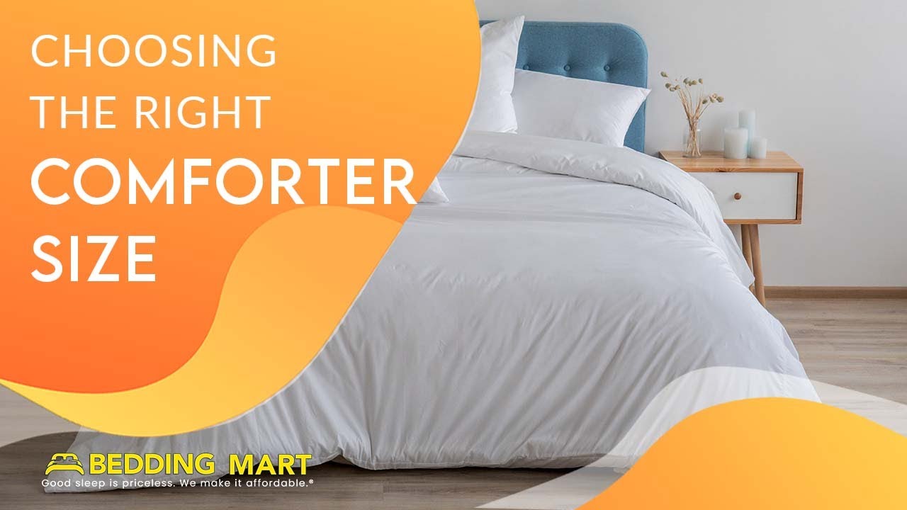 What Sizes of Comforter Are There? Choosing The Right Comforter Size For Your Bed | The Bedding Mart
