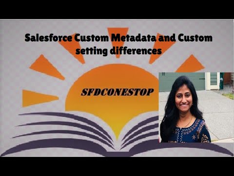 Salesforce Custom Metadata/Custom Setting differences | Demo