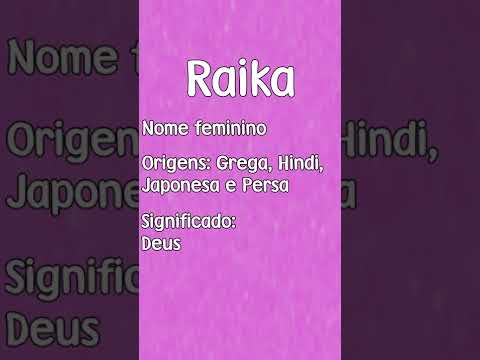 RAIKA - SIGNIFICADO E ORIGEM DO NOME [SHORTS]