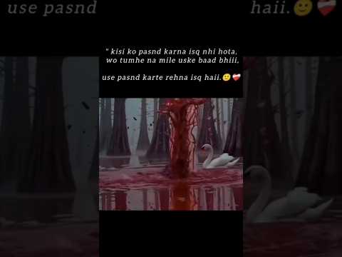 “Kisi ko pasand karna ishq nahi hota… 💔 | Real Love Definition | Shorts”