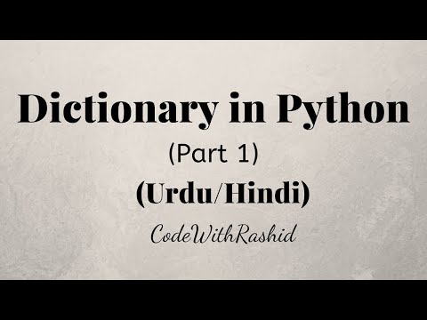 Dictionary in Python | Part 1 | Python Tutorials in Urdu/Hindi