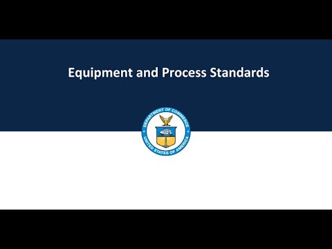 Chapter 7 - Equipment and Process Standards